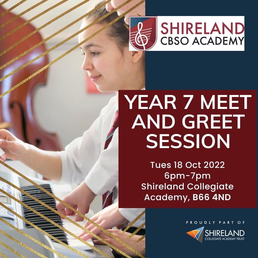 Year 7 Open Events 2022 - Shireland CBSO Academy